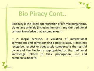 Bio piracy and bio prospecting farmers rights and plant breeder rights ...