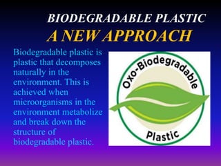Bio plastic | PPTX