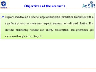 green is everywhere : miracle bioplastic.pptx
