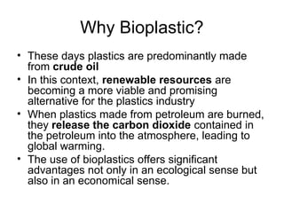 Bioplastic in polymer chemistry recent advances.ppt