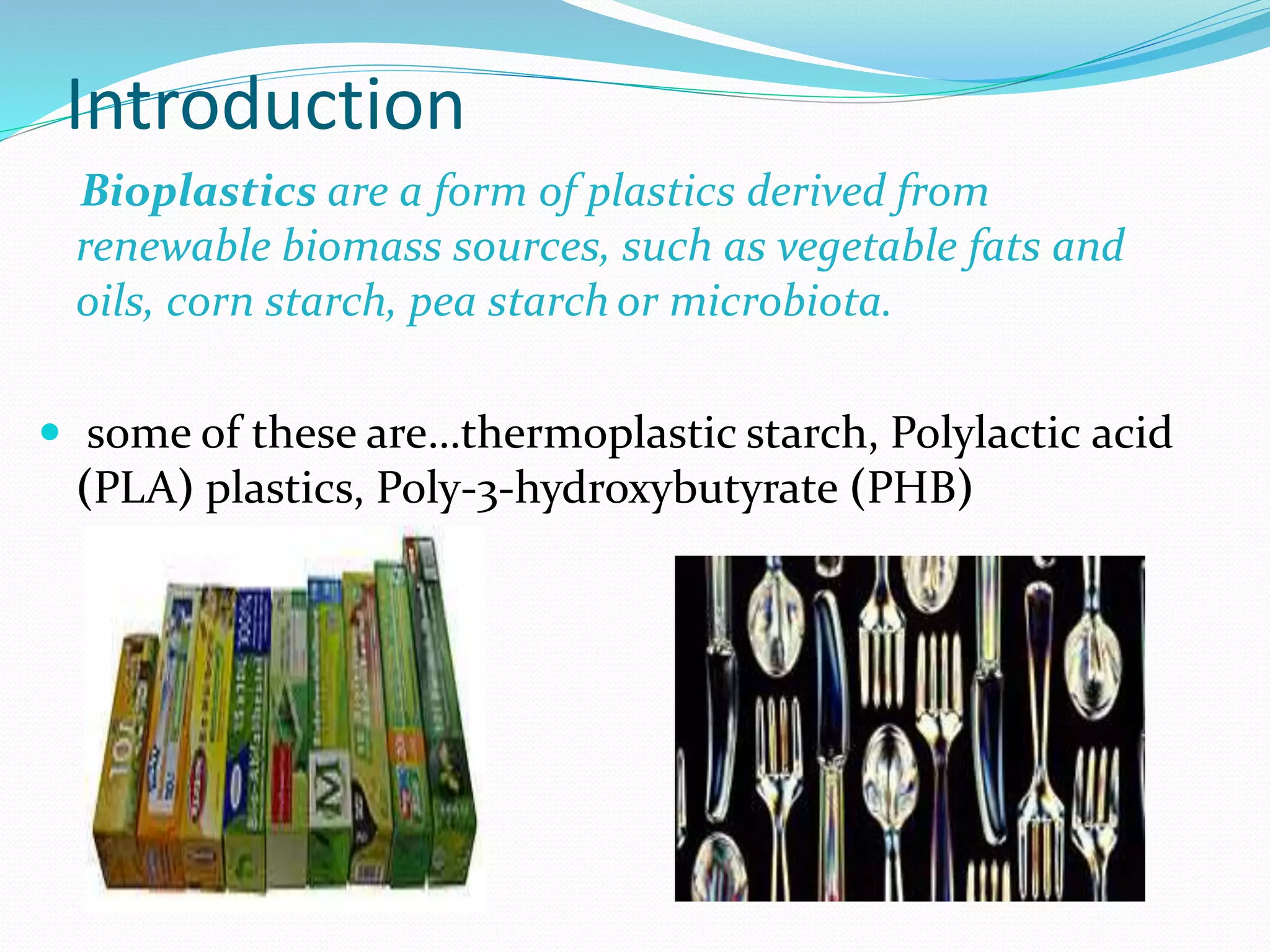 Bioplastic | PPTX