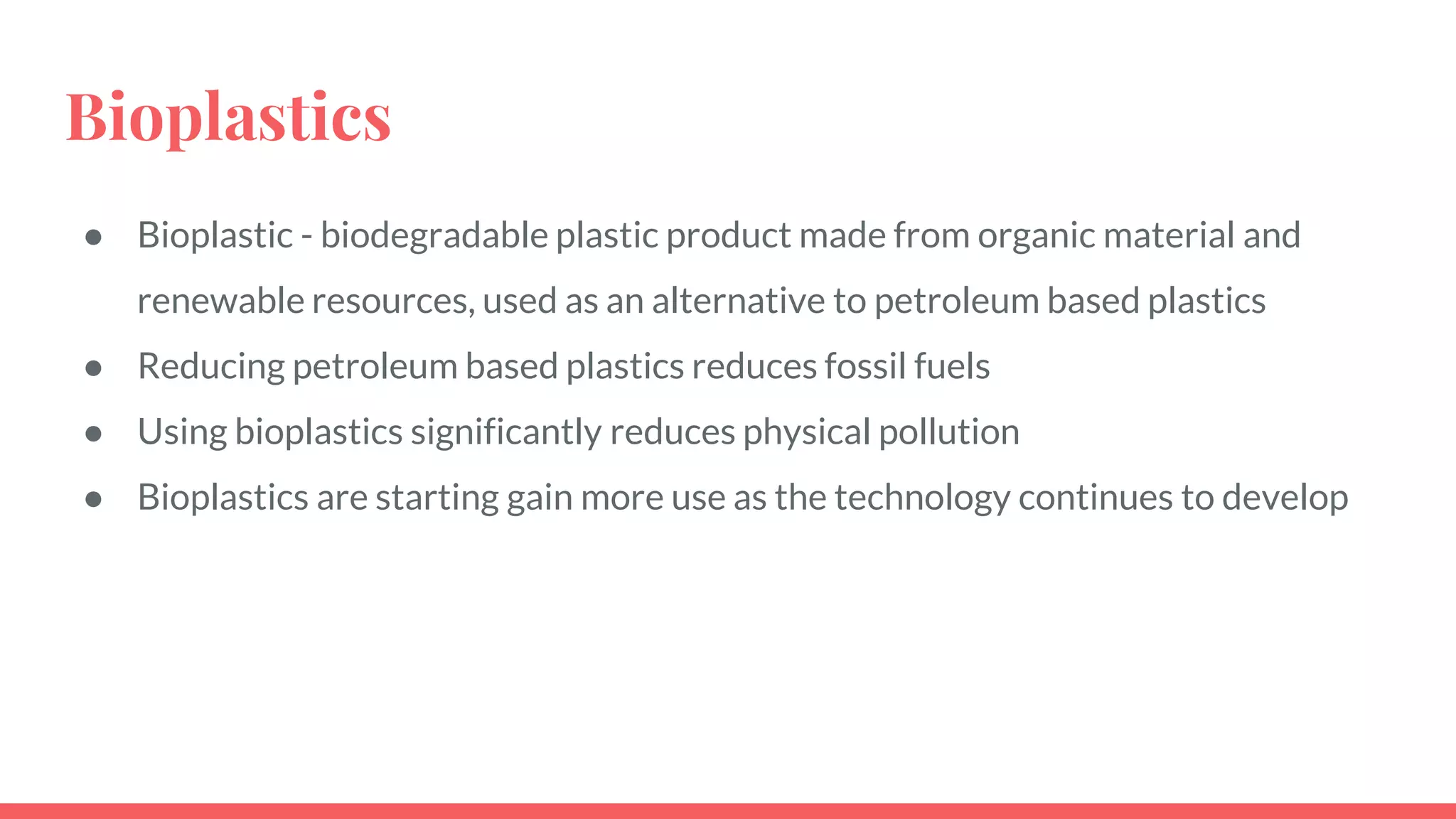 Bioplastic from Algae | PPTX