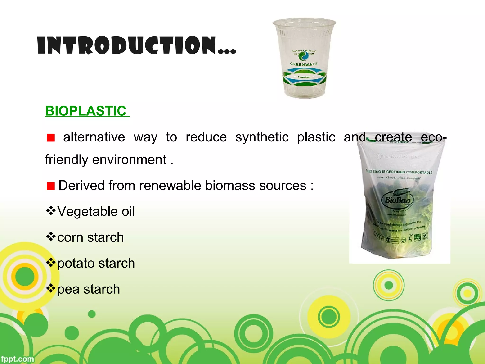 Bioplastic from potato starch 2014 | PPT
