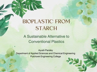 Bioplastic_from_potato___Starch.pptx.pdf