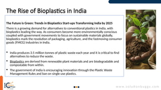 Bioplastics in India: Paving the Way for a Greener and Startup-Driven Future.pptx