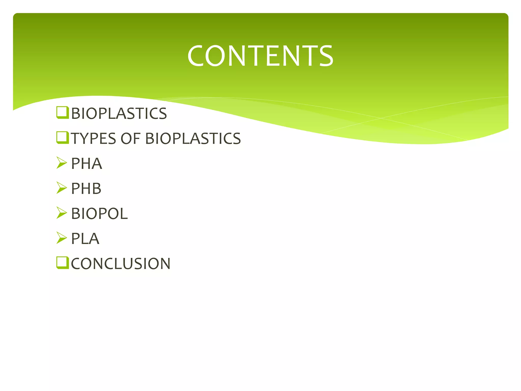 Bioplastics | PPTX