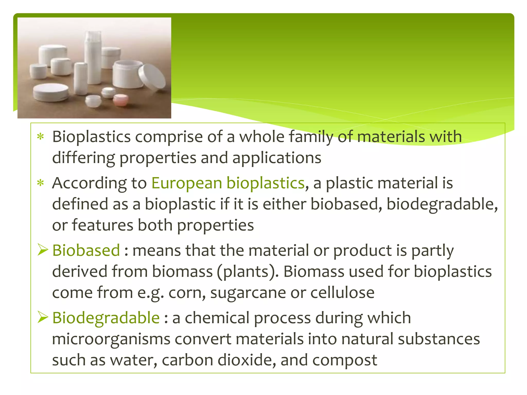Bioplastics | PPTX