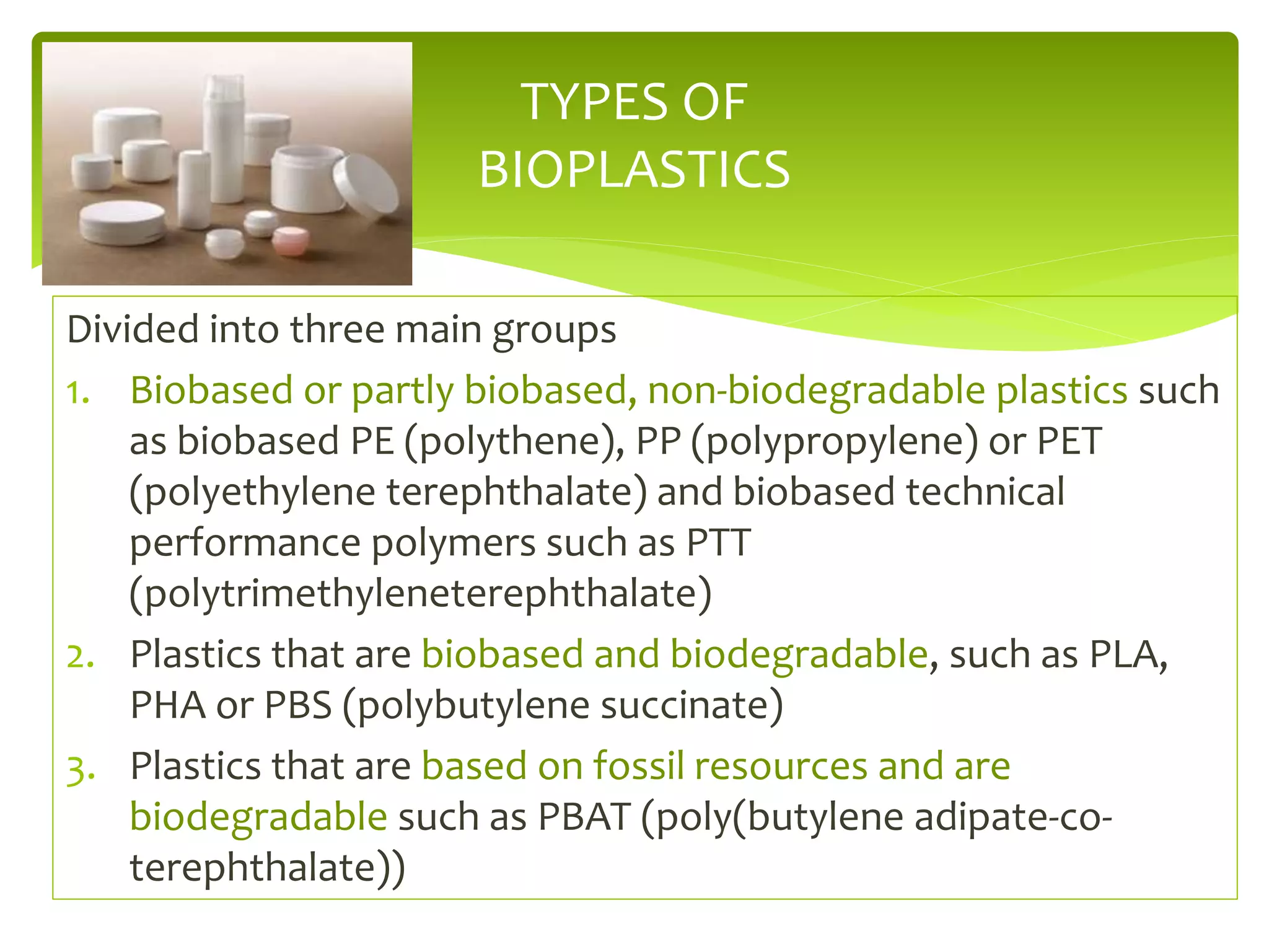 Bioplastics | PPTX