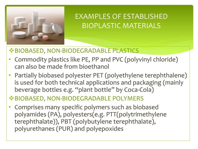 Bioplastics | PPTX | Chemistry | Science