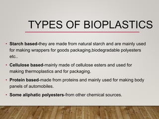 Bioplastics ppt | PPTX