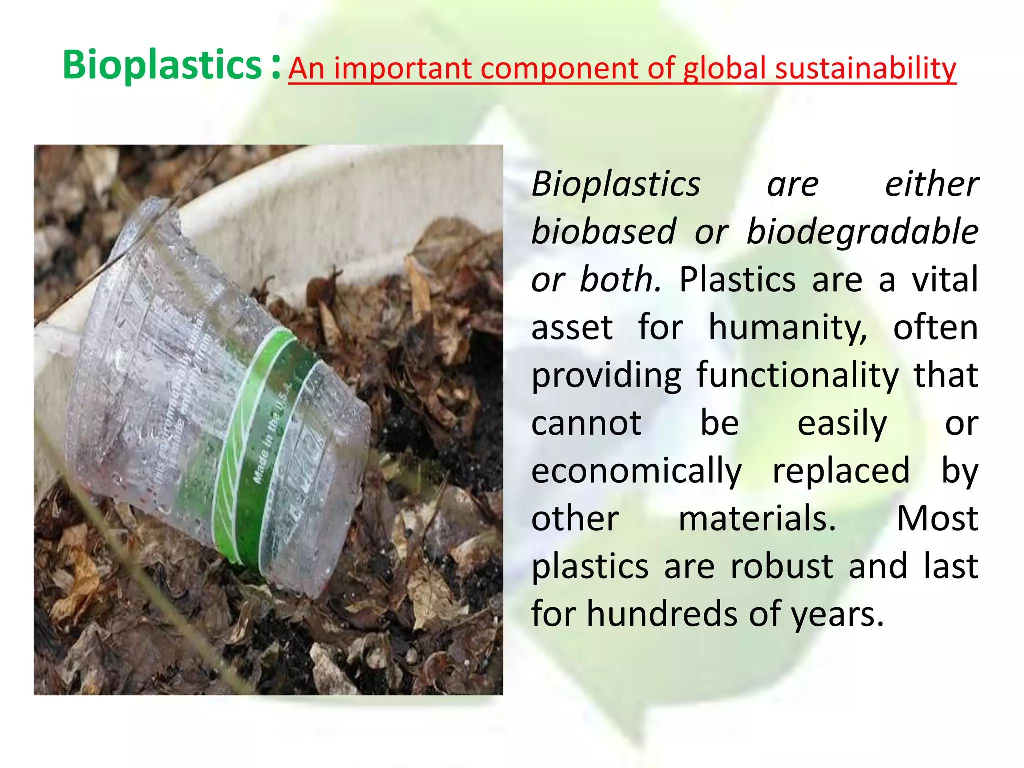 Bio plastics presentation | PPTX