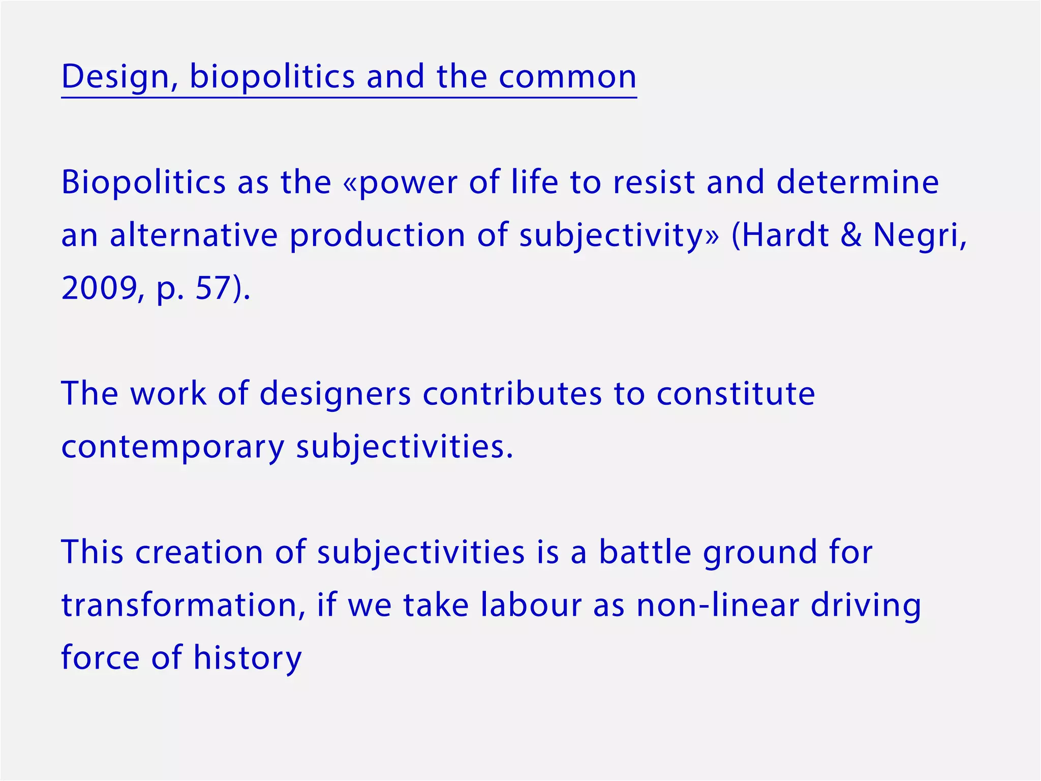Precarious designers, biopolitical production and the commons | PDF