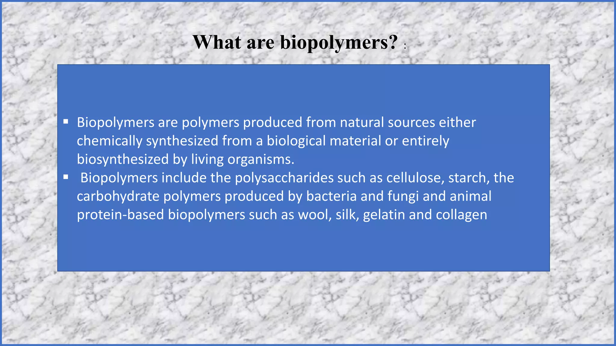 Biopolymers | PDF