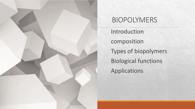 Bio Polymers And Bio Preservatives Production | PPT