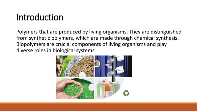 Bio Polymers And Bio Preservatives Production | PPT