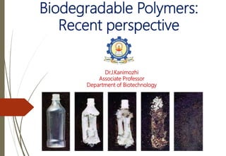 Biopolymers presentation | PPTX