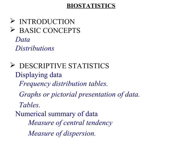 Biostatics ppt | PPT