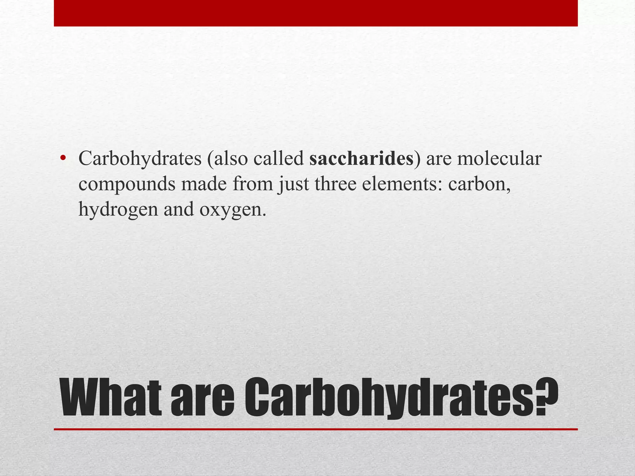 Carbohydrates (Carbs) - GCSE Biology | PPTX
