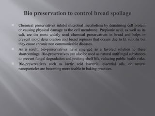 BIO PRESERVATION OF BREAD simran.pptx