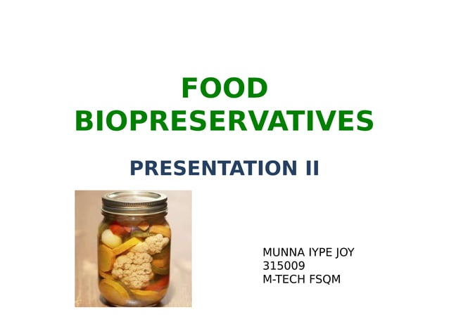 Biopreservatives | PDF | Chemistry | Science