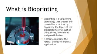 presentation on the bioprinting a 3d printing model for living ones | PPTX
