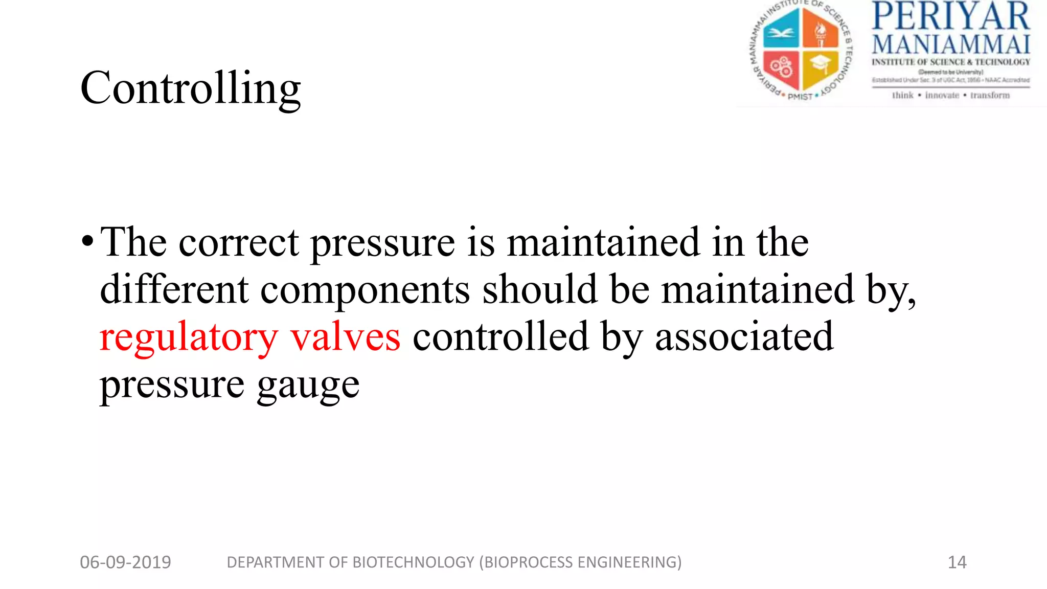 Bioprocess engineering pressure_measurement_and_control | PPTX