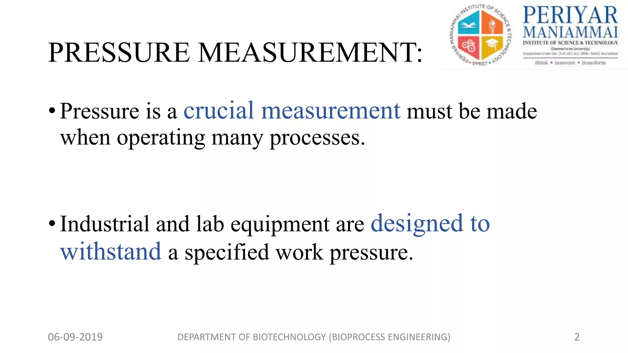 Bioprocess engineering pressure_measurement_and_control | PPTX