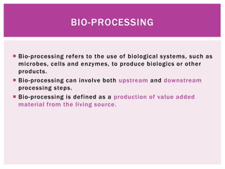 Upstream and Downstream Processing of Fermentation.pptx