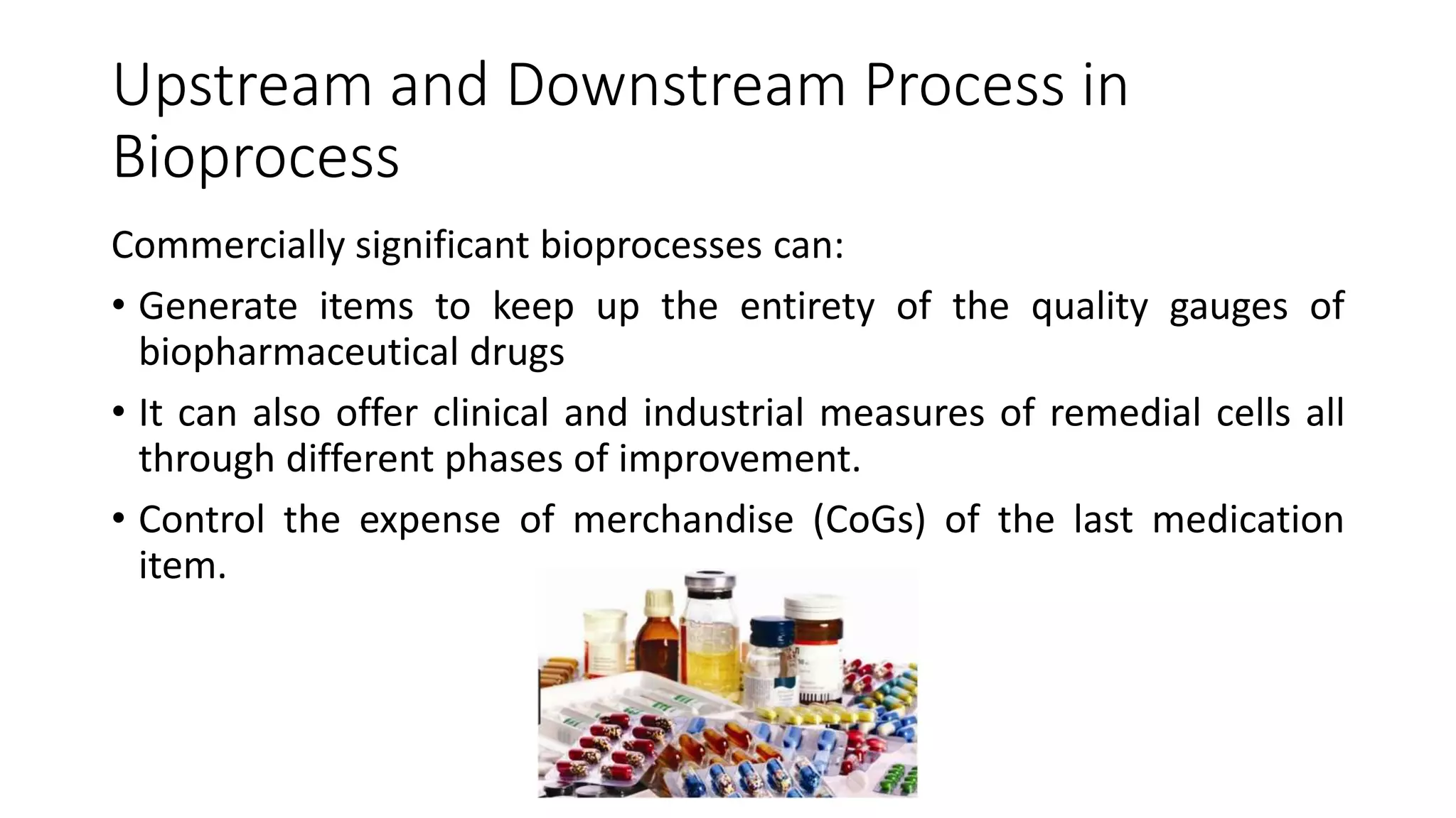 Bioprocessing and its significance | PPTX