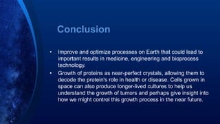 Bioprocessing in microgravity | PPTX