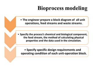 Bioprocess simulation | PPTX
