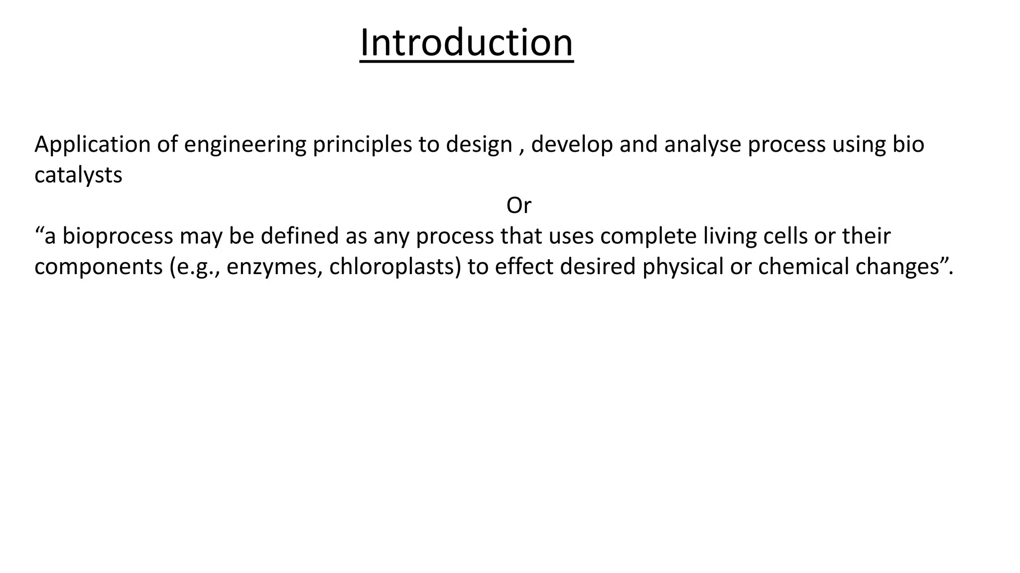 Bioprocess unit 1a | PPTX