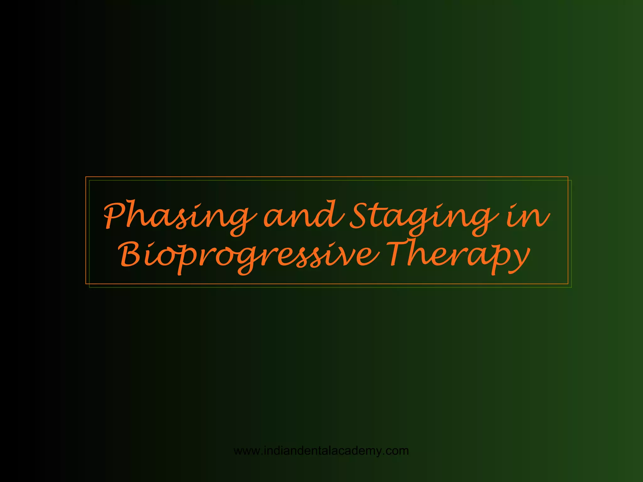 Bioprogressive therapy /certified fixed orthodontic courses by Indian ...