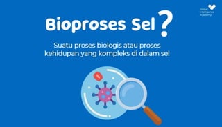 Bioproses Sel Part 1.pptx