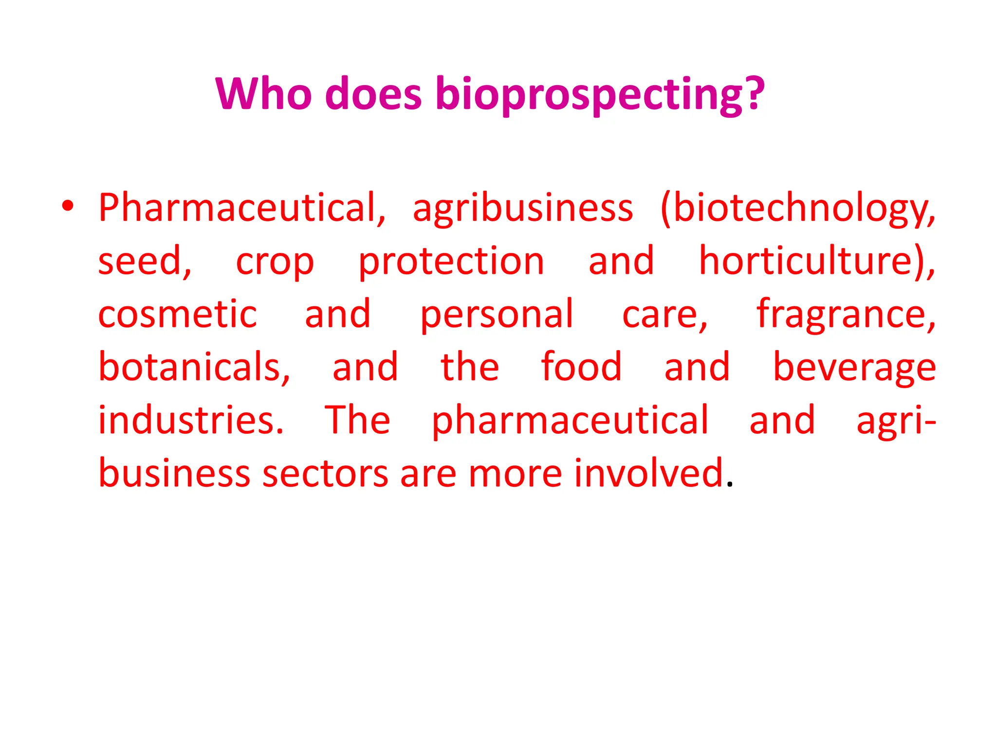 Bioprospecting (1).ppt by Aniketh B.Surve | PPTX