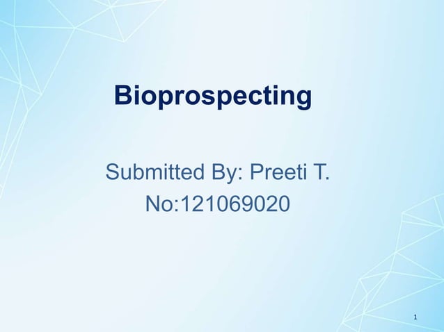 Bioprospecting | PPTX