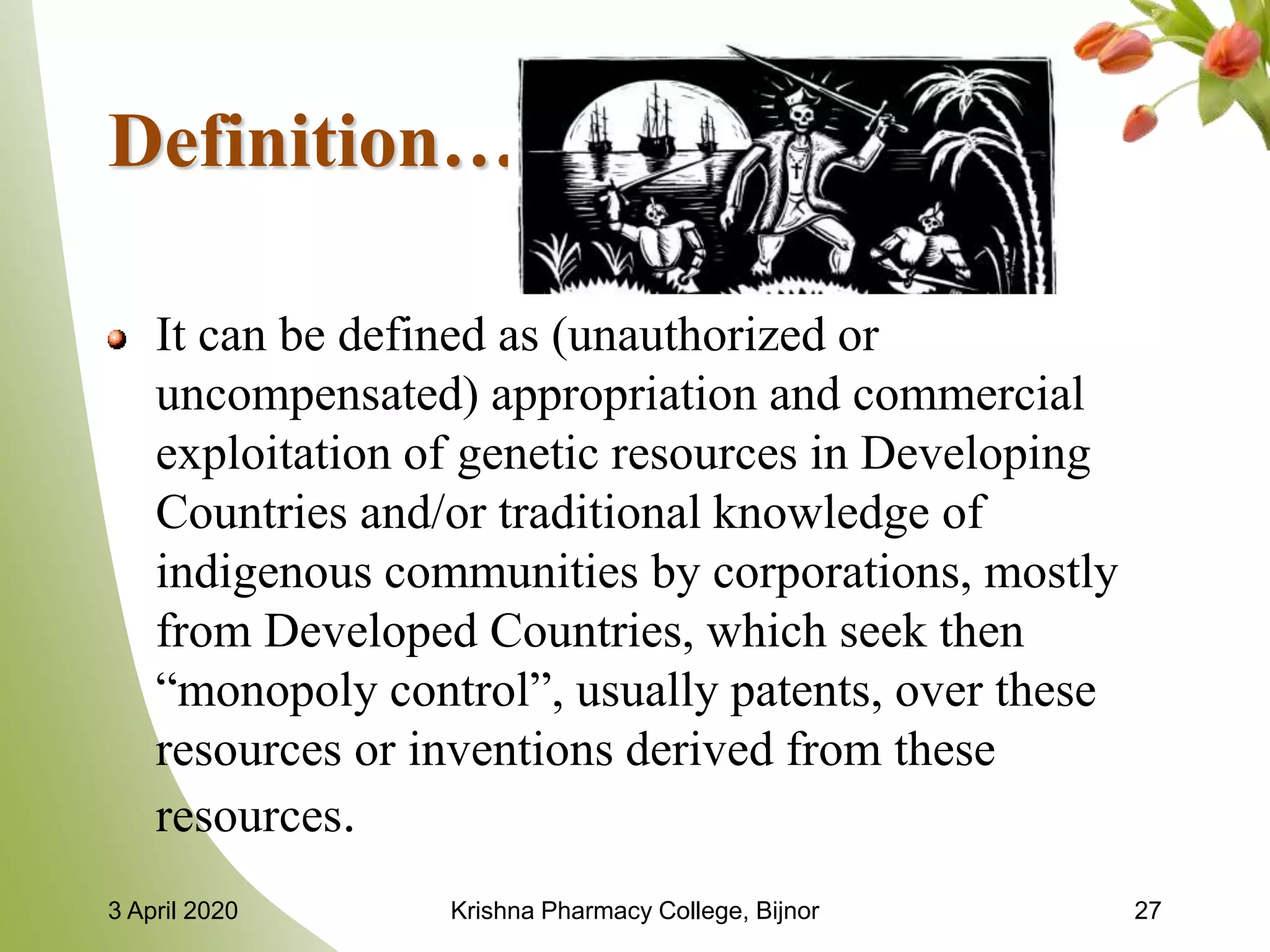 Bioprospecting and biopiracy hdt unit 4 | PPT
