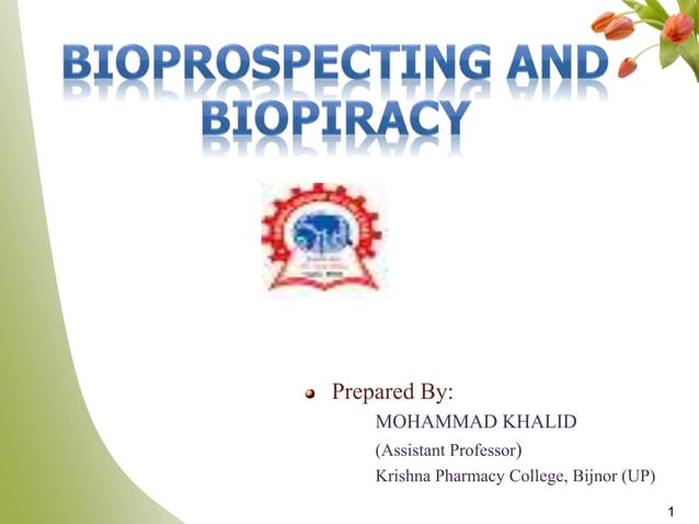 Bioprospecting and biopiracy hdt unit 4 | PPT | Pharmaceutical Industry ...