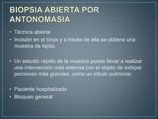 Biopsia pulmonar | PPTX