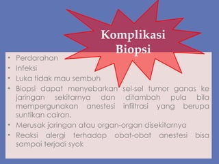 Biopsi dan Pemeriksaaan Histopatologis.pptx
