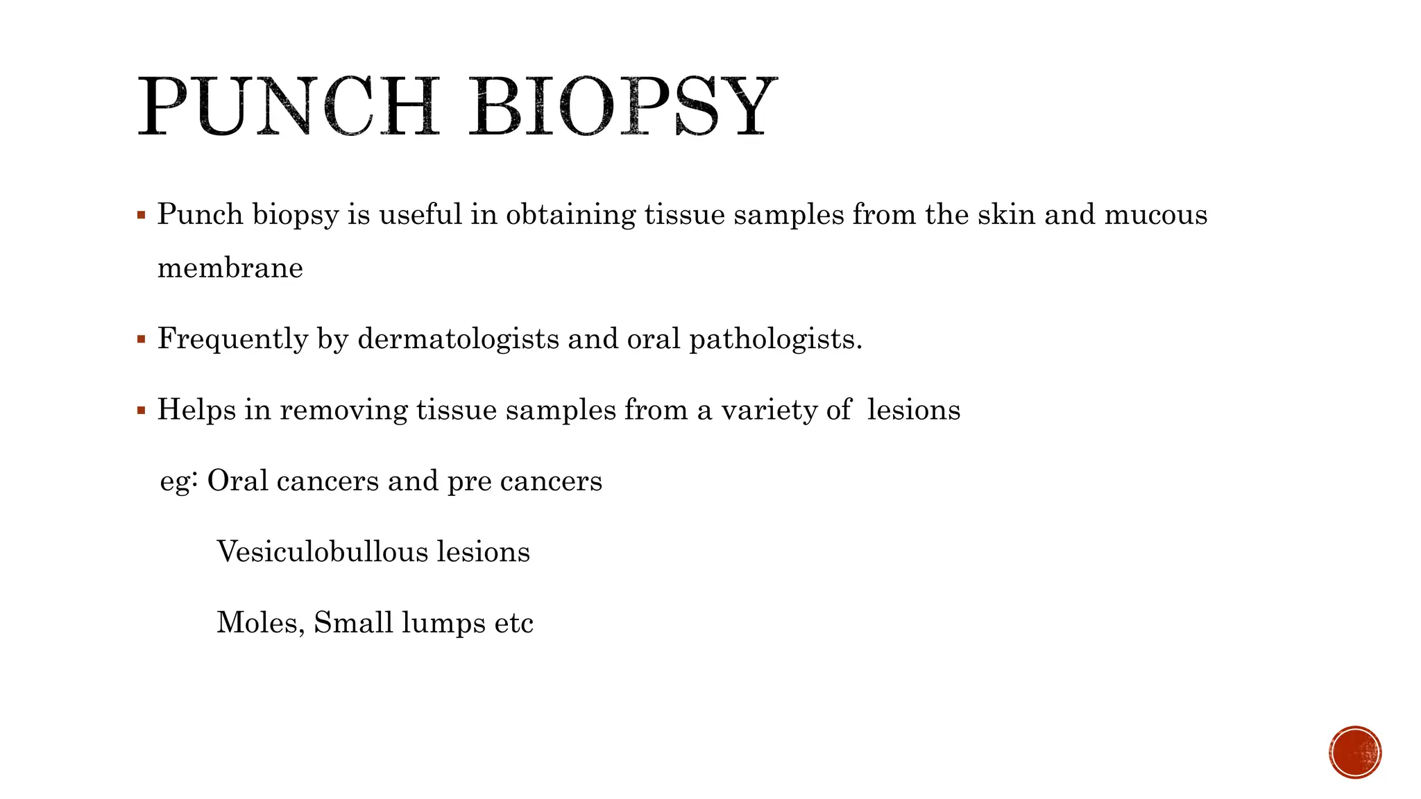 biopsy in oral lesions bbbbbbbbbbbbbpptx | PPTX
