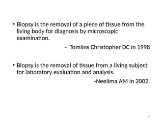 biopsy in oral medicine and radiology , dentistry topic | PPTX