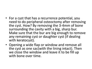 Biopsy and cyst managment | PPTX | Dental Health | Diseases and Conditions