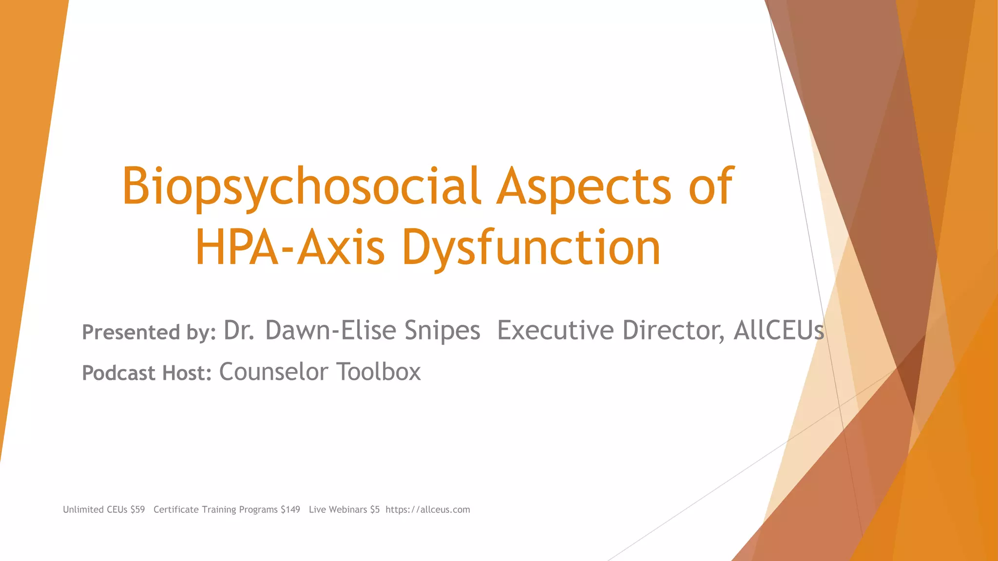 Biopsychosocial aspects of hpa axis dysfunction | PPT