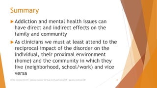 Addiction Counselor Certification Training Series: Biopsychosocial ...