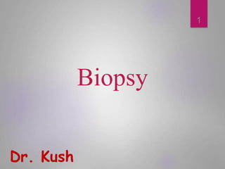 Biopsy final.ppt