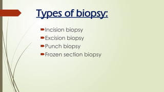 Biopsy & Fixation...,...............pptx