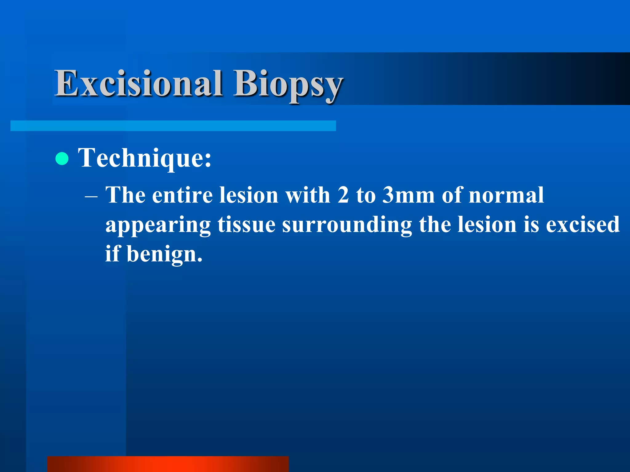 Principles and Techniques of Biopsy | PPT