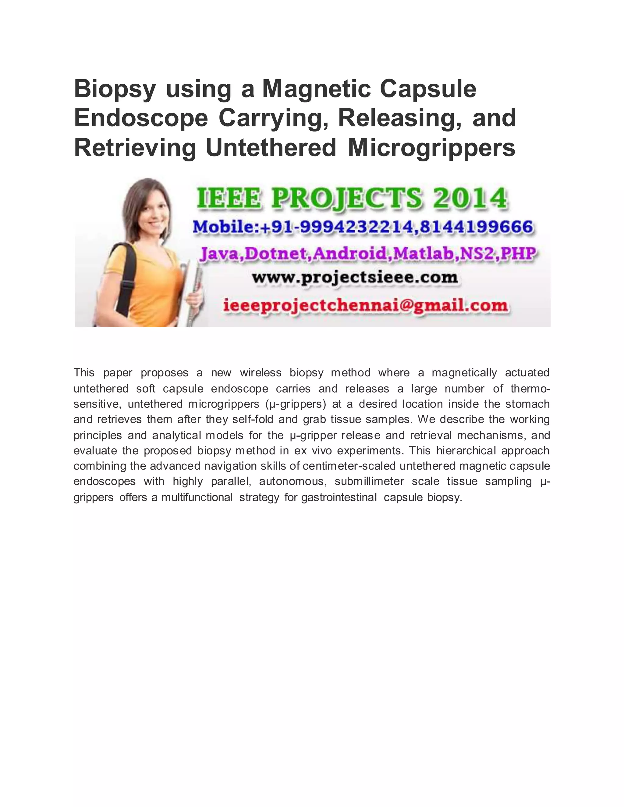 Biopsy using a magnetic capsule endoscope carrying, releasing, and ...