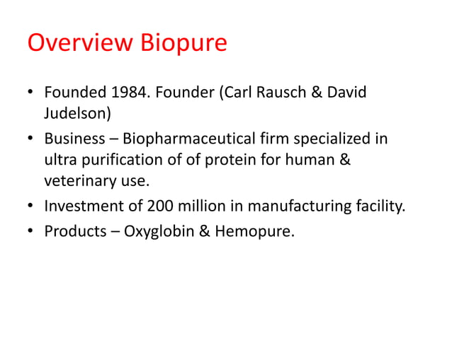 Biopure case solution | PPTX | Blood Disorders | Diseases and Conditions